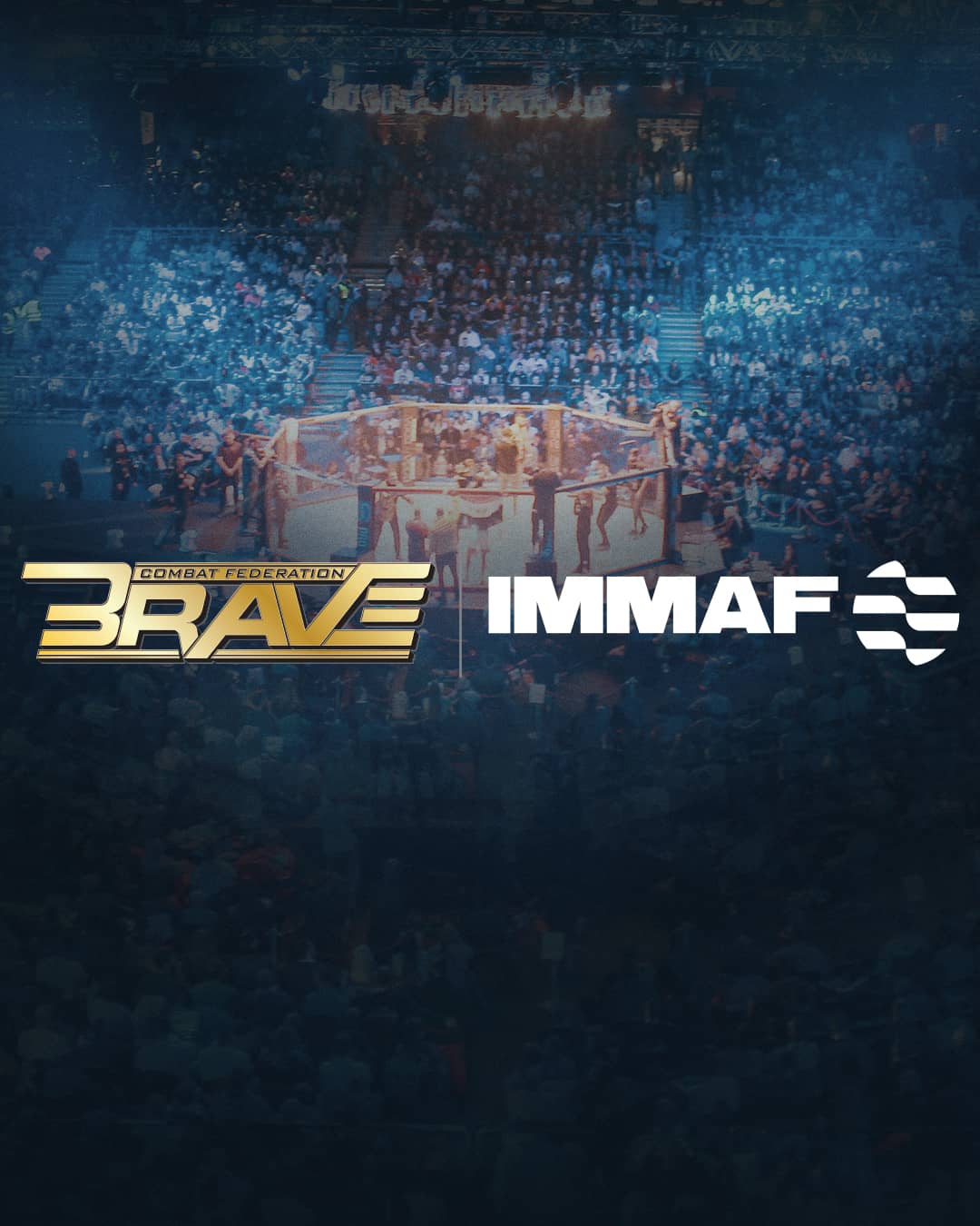 BRAVE COMBAT FEDERATION AND IMMAF SIGN LANDMARK PARTNERSHIP DEAL